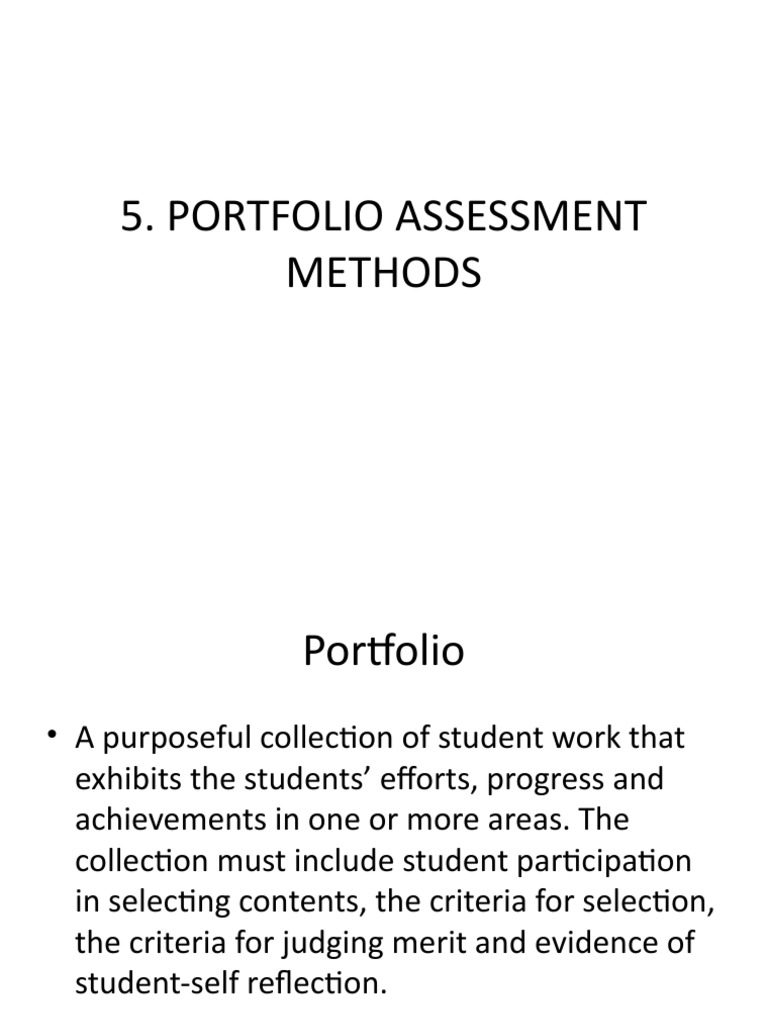 Portfolio Assessment Methods | PDF | Educational Assessment | Teachers
