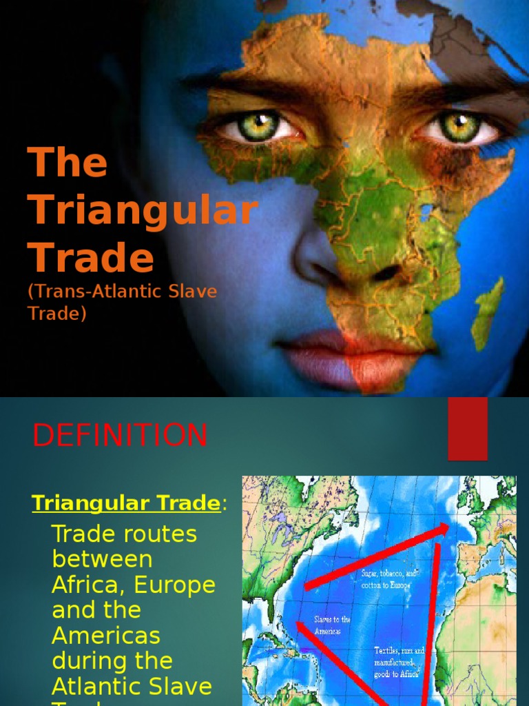 Slavery and Triangular Trade Notes | PDF | Slavery | Auction