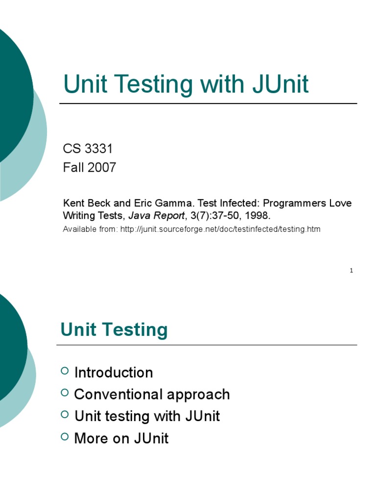 Unit Testing With Junit: Cs 3331 Fall 2007 | PDF | Unit Testing ... Unit Testing With Junit: Cs 3331 Fall 2007 | PDF | Unit Testing ...