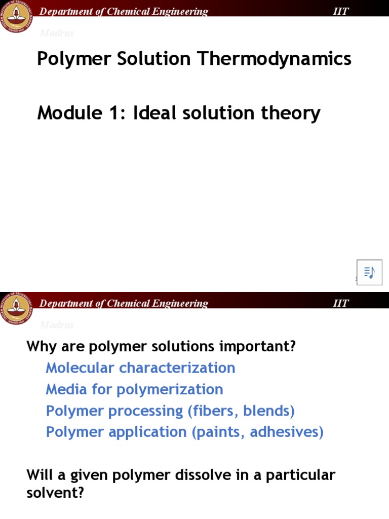 Polymer Solution Thermodynamics Module 1: Ideal Solution Theory | PDF