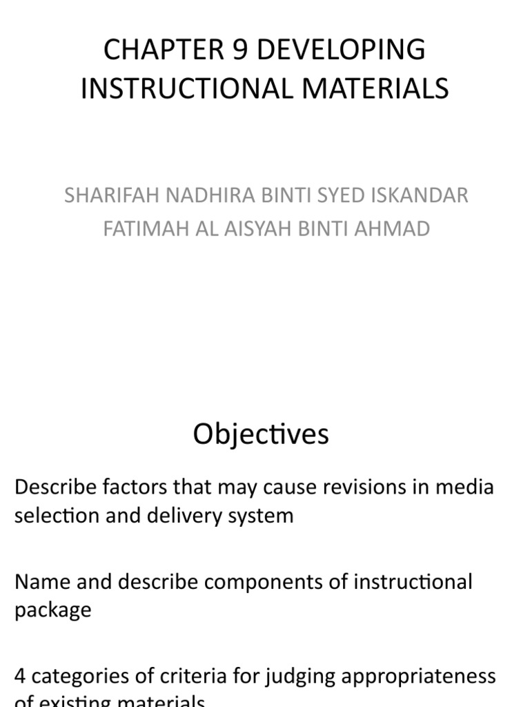 Chapter 9 Developing Instructional Materials: Sharifah Nadhira Binti Syed Iskandar Fatimah Al ...