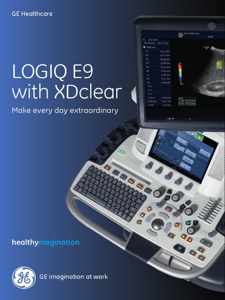 Logiq E9 With Xdclear: Make Every Day Extraordinary | PDF | Medical ...