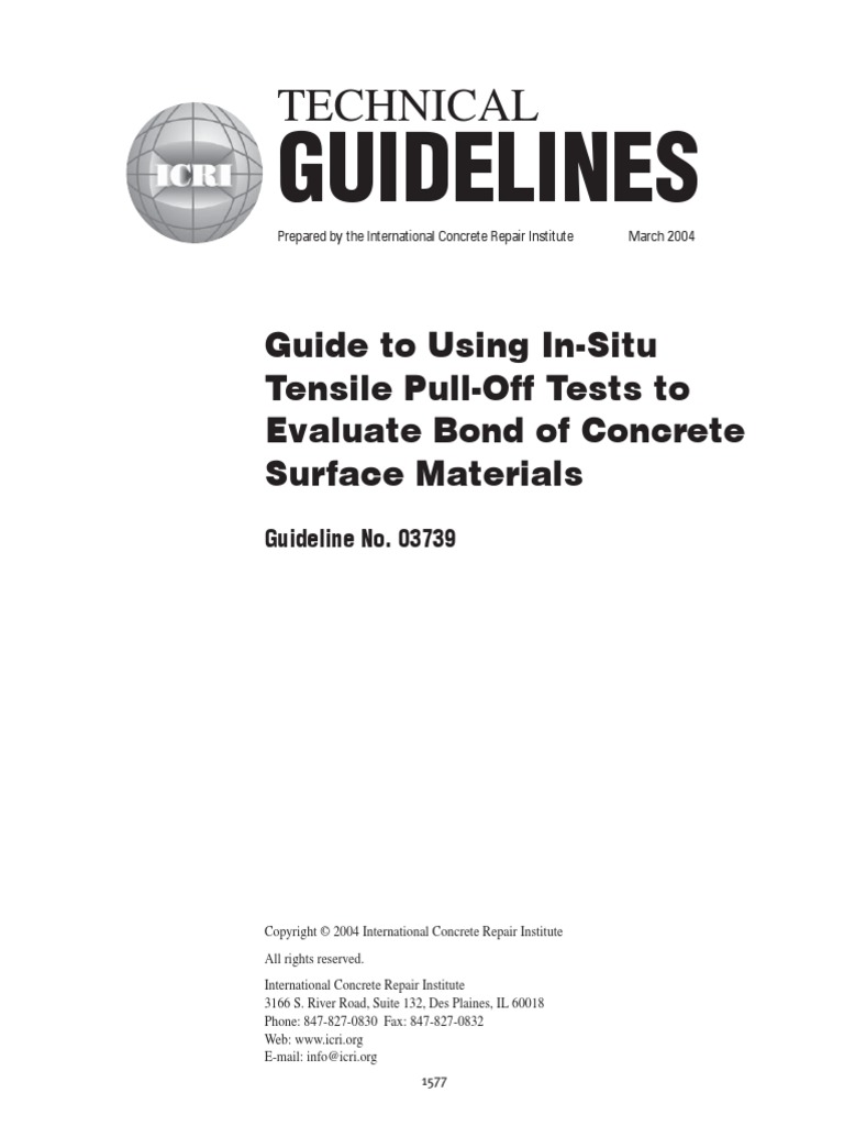 Guide To Using In-Situ Tensile Pull-Off Tests To Evaluate Bond of ...