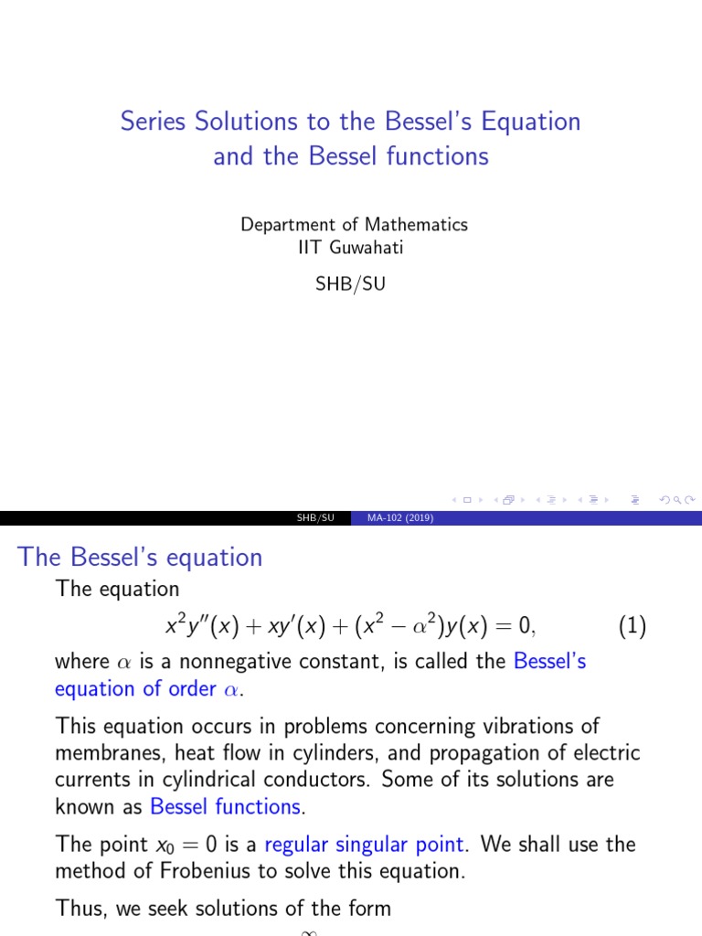 Series Solutions To The Bessel S Equation And The Bessel Functions Pdf Equations Complex