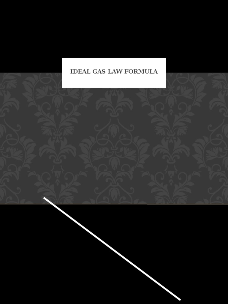 Ideal Gas Law Formula | PDF