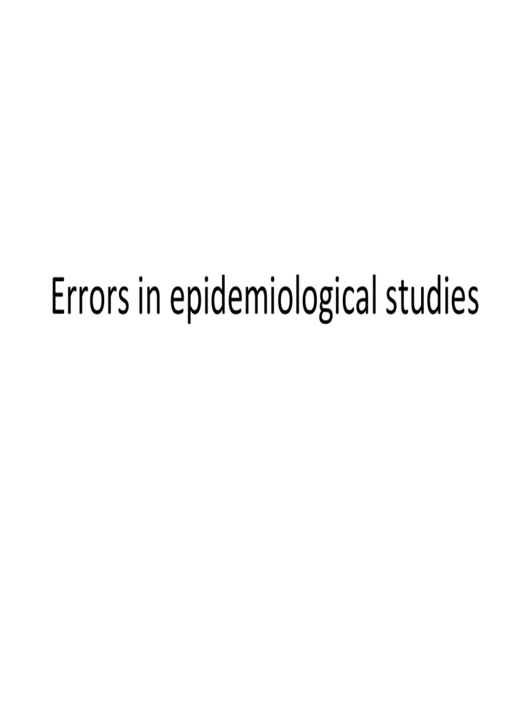 Errors and Bias in Epidemiological Studies | PDF | Observational Error ...