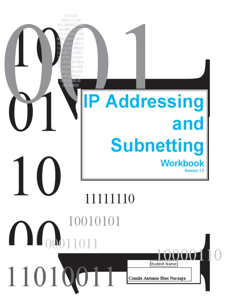 IP Addressing and Subnetting: Workbook | PDF | Ip Address | Internet Standards