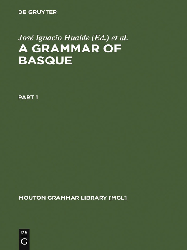 Ignacio - Hualde, - Jon - Ortiz - de - Urbina - A - Grammar of Basque PDF | PDF | Clause | Verb