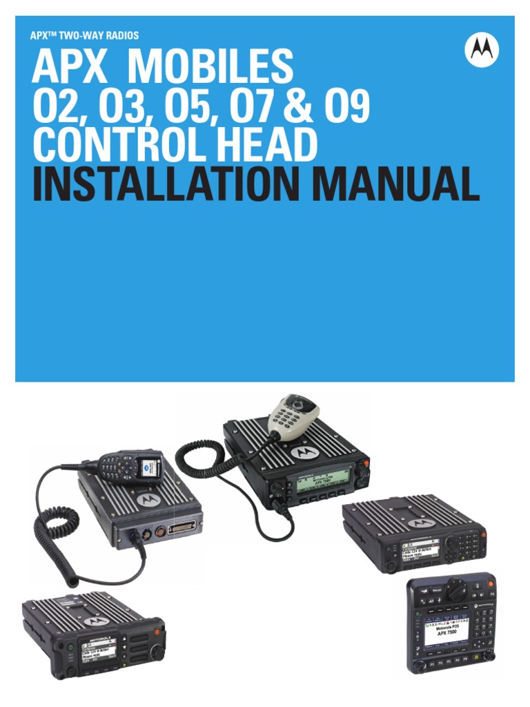 Installation Manual: Apx Mobiles O2, O3, O5, O7 & O9 Control Head ...