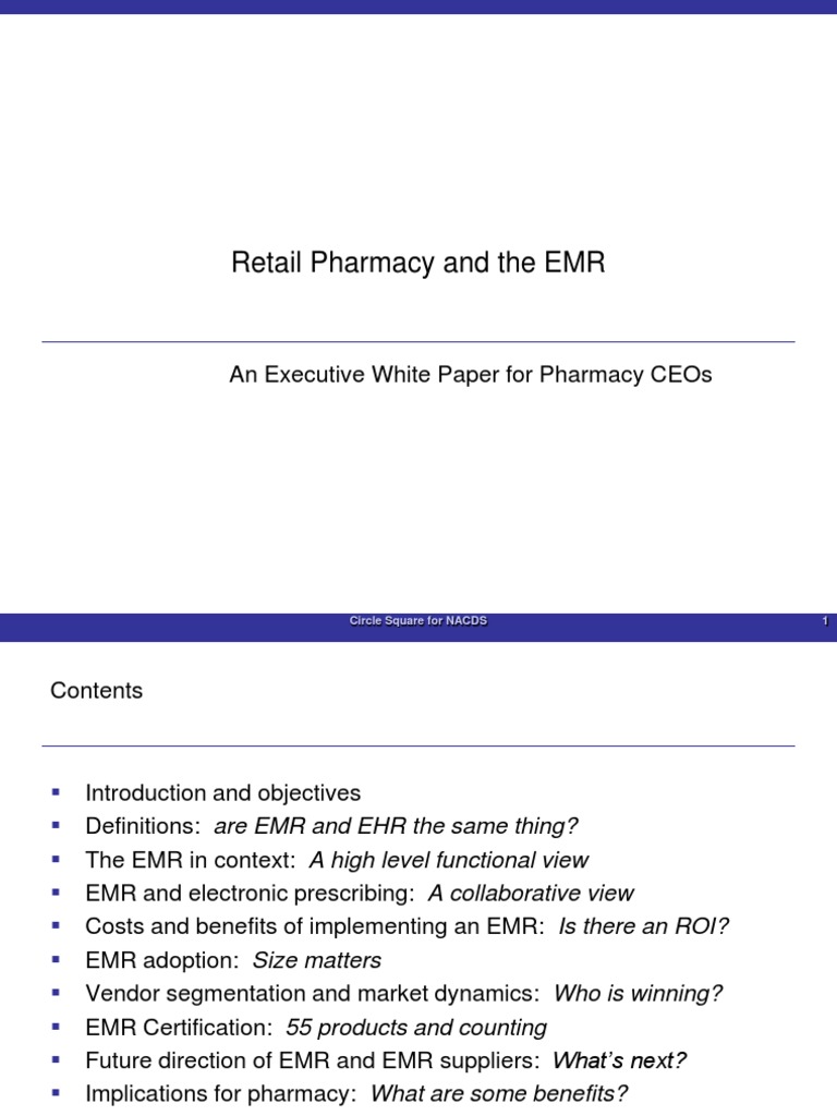 Retail Pharmacy and The Emr: An Executive White Paper For Pharmacy Ceos ...