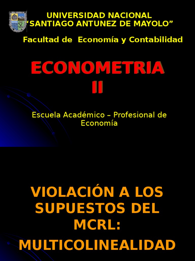 03 Violacion - Supuestos Multicolinealidad | PDF | Multicolinealidad | Econometría