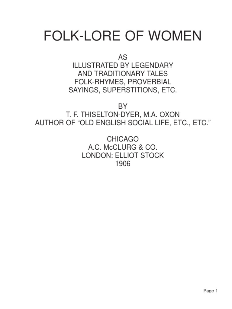 Folk Wisdom About Women: A Collection of Proverbial Sayings, Legends ...