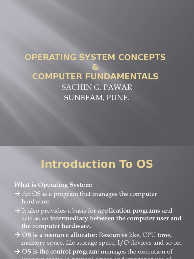 Operating System Concepts & Computer Fundamentals: Sachin G. Pawar Sunbeam, Pune | PDF | Input ...