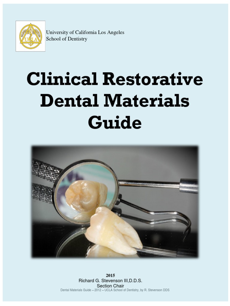 Clinical Restorative Dental Materials Guide: University of California ...