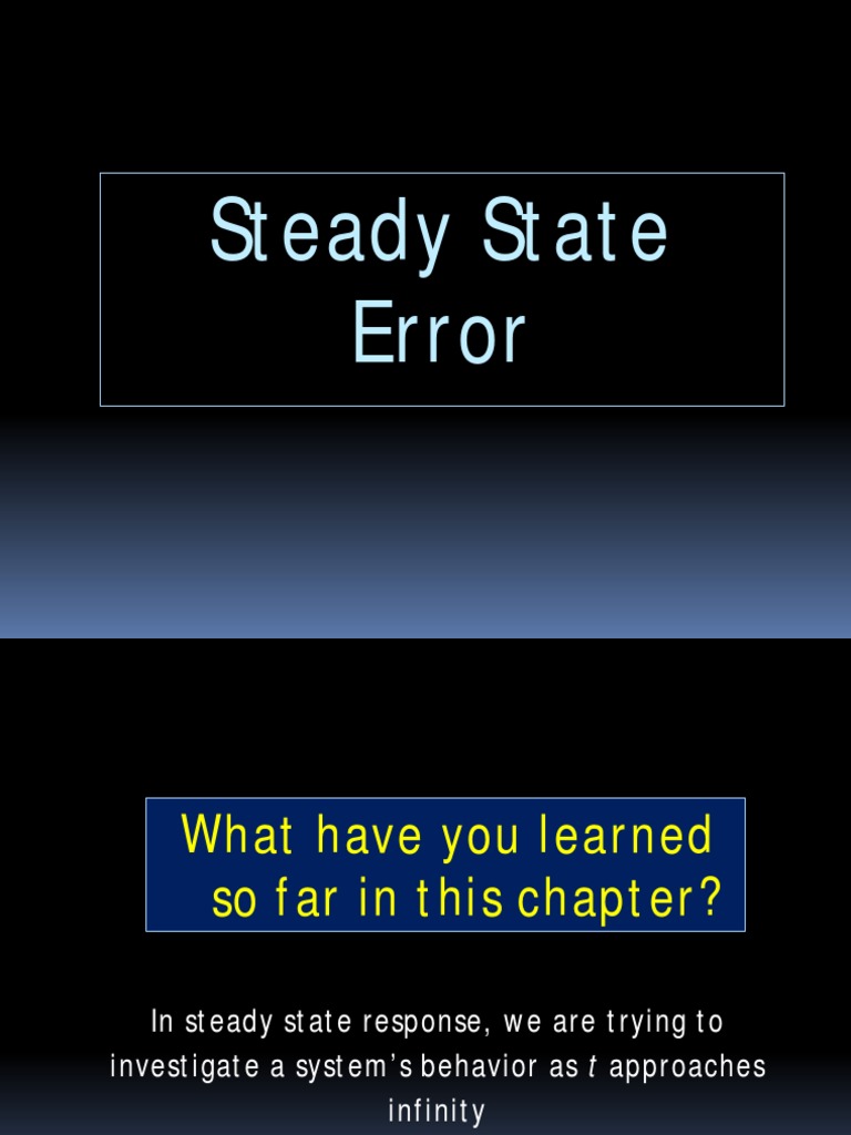 Steady State Error | PDF | Control Theory | Systems Science