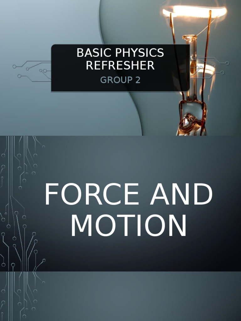 Basic Physics Refresher | PDF