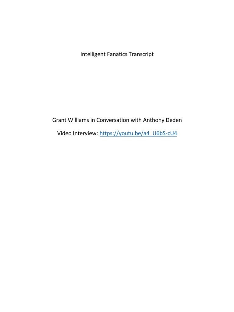 Grant Williams in Conversation With Anthony Deden Transcript | PDF ...