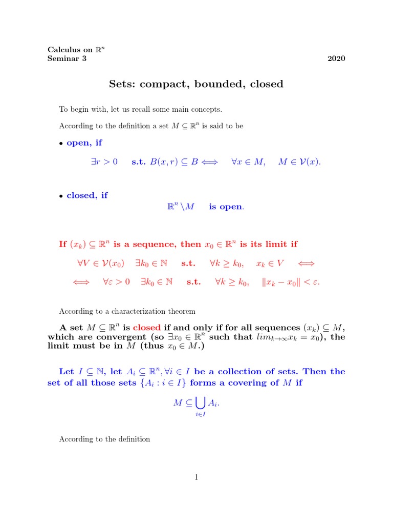Sets: Compact, Bounded, Closed: Open, If R 0 S.T. B (X, R) B X M, M V (X) | PDF | Compact Space ...