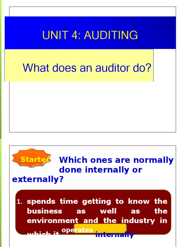 Unit 4: Auditing: What Does An Auditor Do? | PDF | Audit | Financial ...