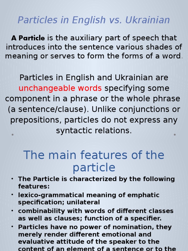 Particles in English Vs Ukrainian | PDF | Part Of Speech | English Language