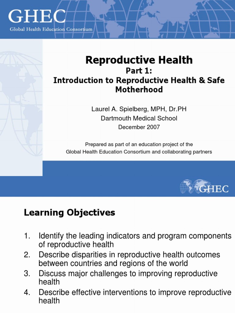 54 Reproductive Health Part 1 Introduction To Reproductive Health and ...