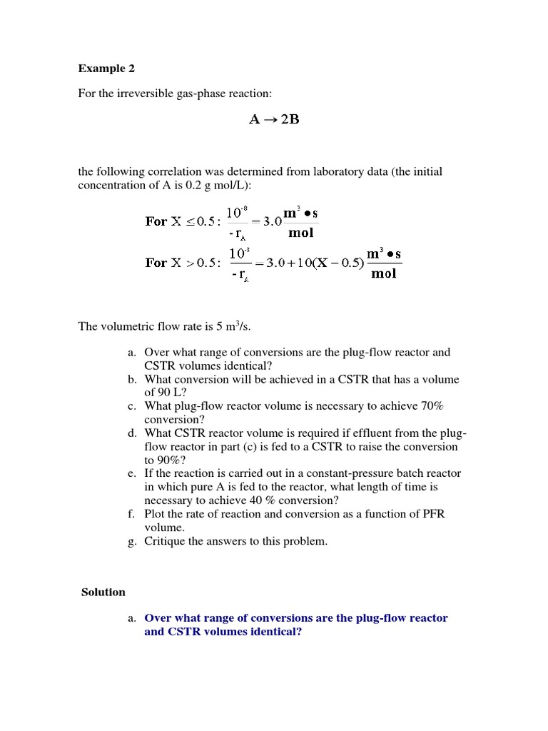 Example 2: Over What Range of Conversions Are The Plug-Flow Reactor and ...