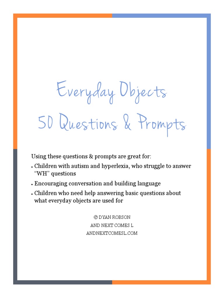 Everyday O Bjects 50 Questions & Prompts: © Dyan Robson and Next Comes ...