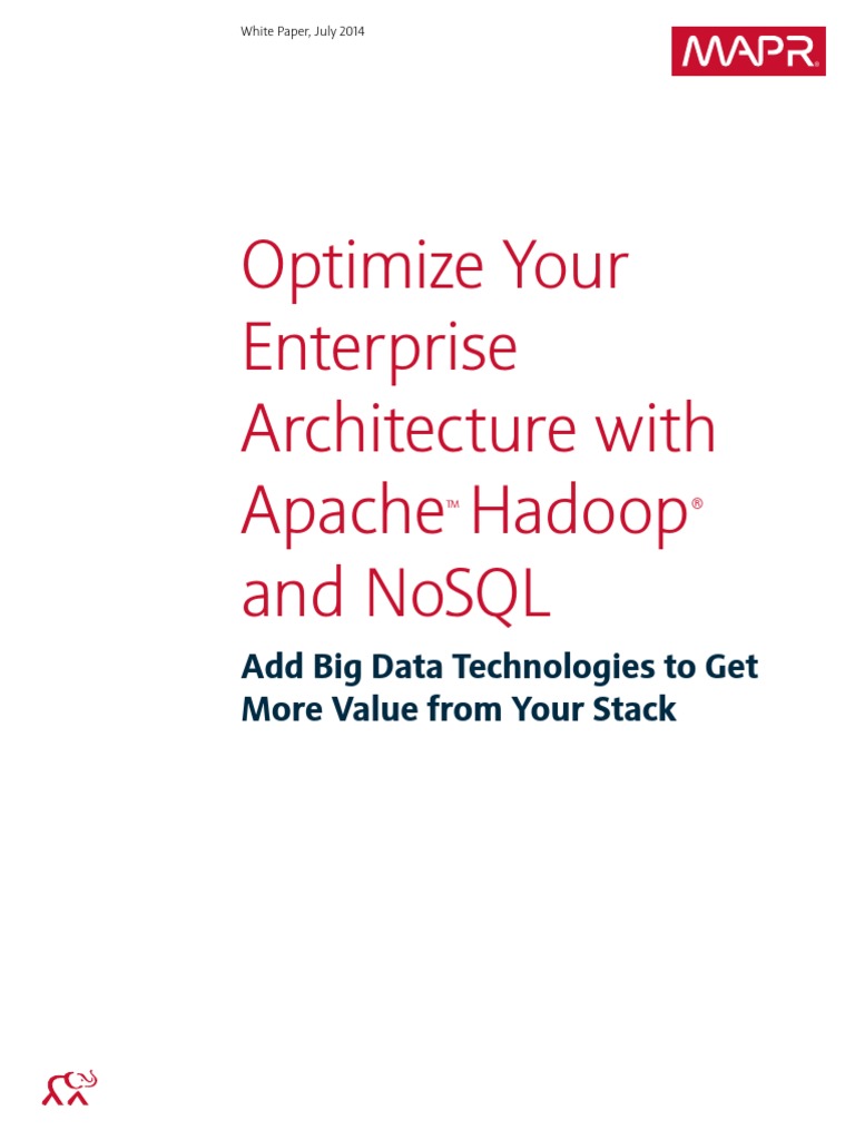 MapR OptimizeEnterpriseArchit Hadoop and NoSQL | PDF | Apache Hadoop | No Sql