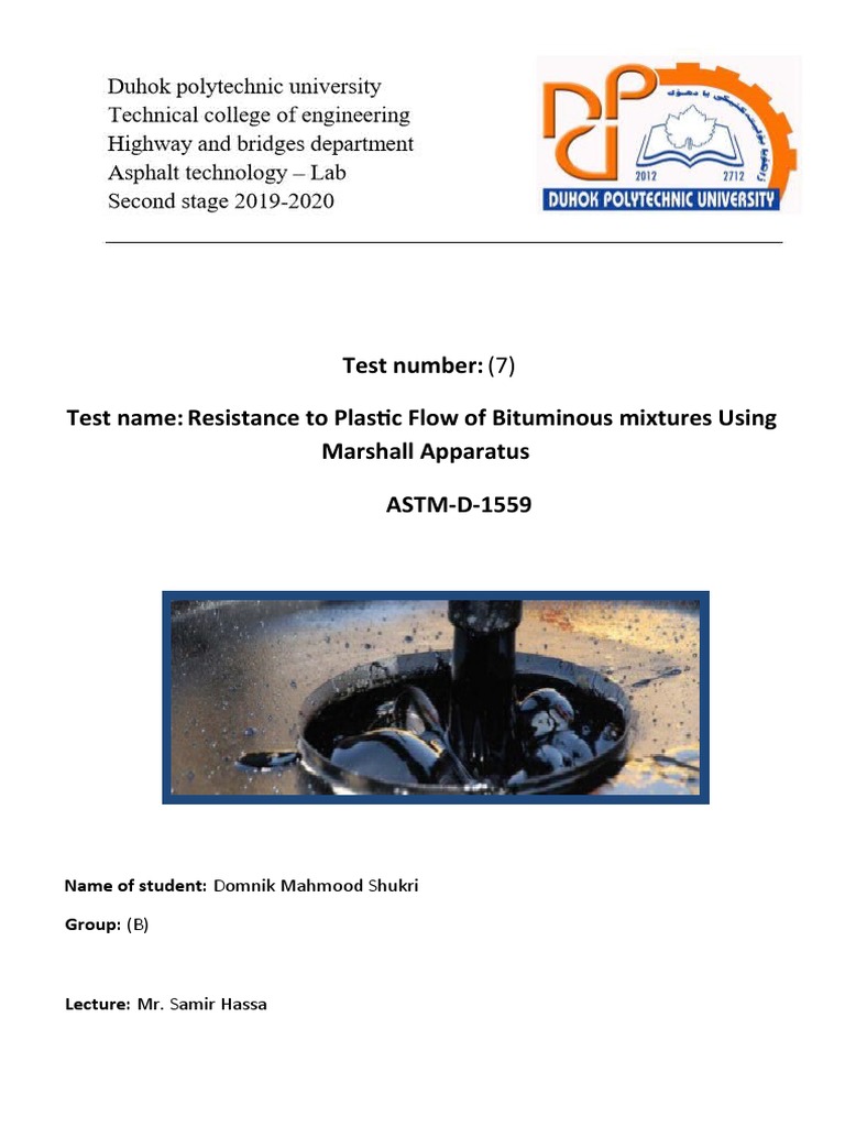 Test Number: Test Name: Resistance To Plastic Flow of Bituminous ...