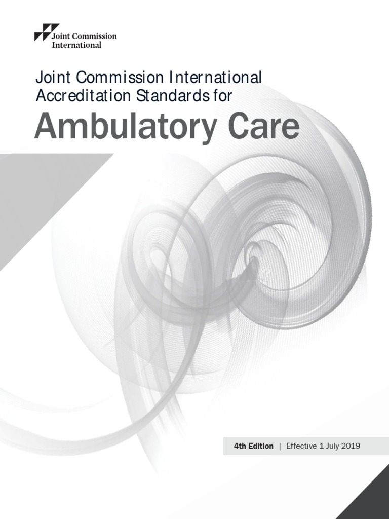 JCI Ambulatory Care Accreditation Standards | PDF | Joint Commission ...