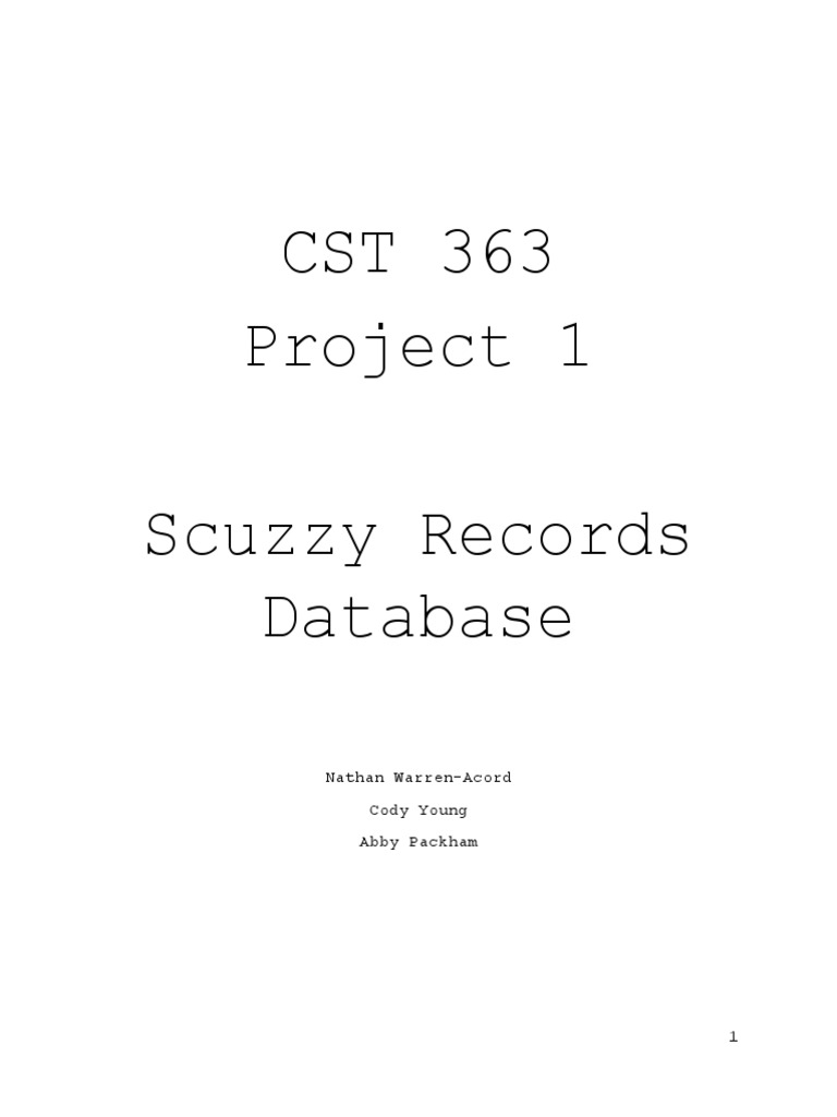 CST 363 Project 1 Design Document Rev | PDF | Databases | Information Technology Management
