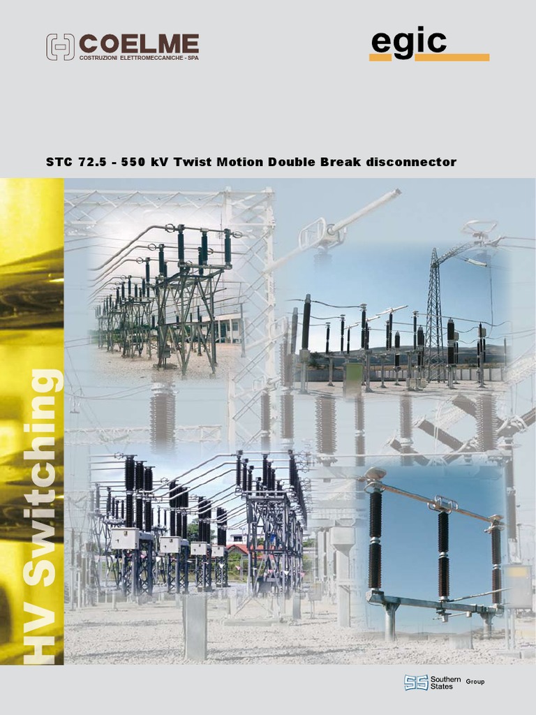 STC 72.5 - 550 KV Twist Motion Double Break Disconnector: Costruzioni ...