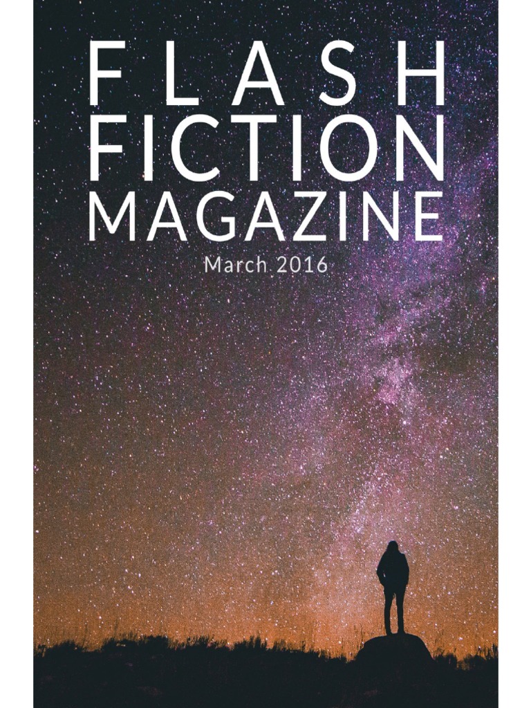 Flash Fiction Magazine - Free Issue | PDF | Nature