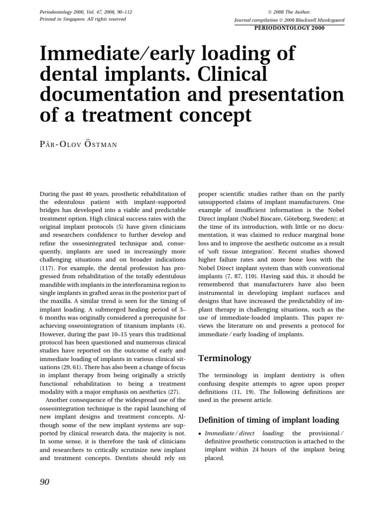 Immediate Early Loading of Dental Implants. Clinical Documentation and ...