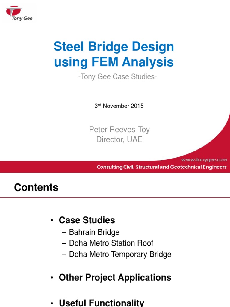 Steel Bridge Design Using FEM Analysis: Peter Reeves-Toy Director, UAE ...