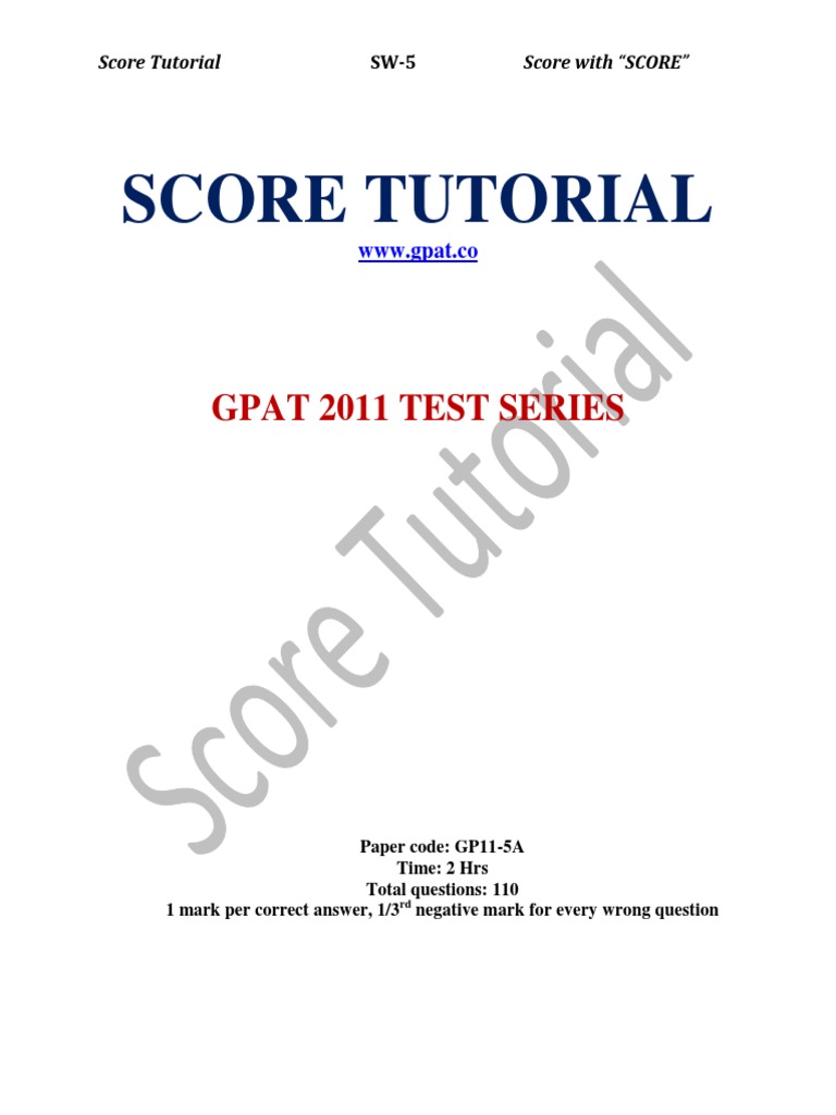Score Tutorial: Gpat 2011 Test Series | PDF | Resin | Pharmacology
