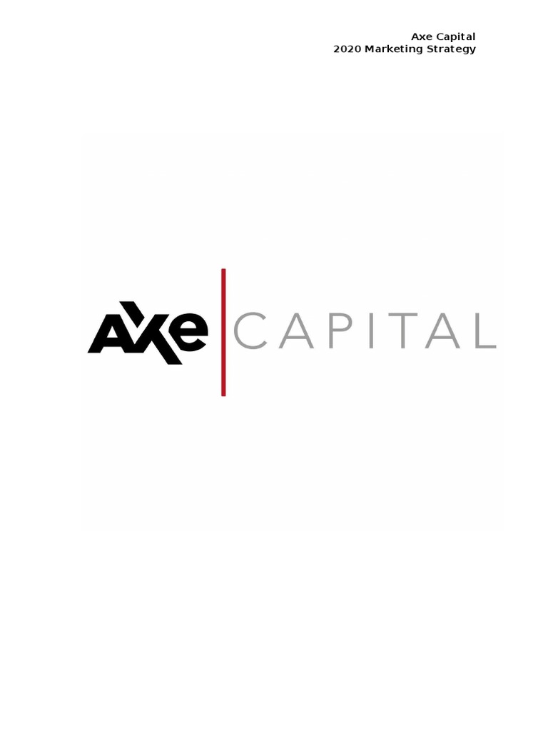 AXE Capital Marketing Strategy - 2015 | PDF | Marketing Strategy | Banks