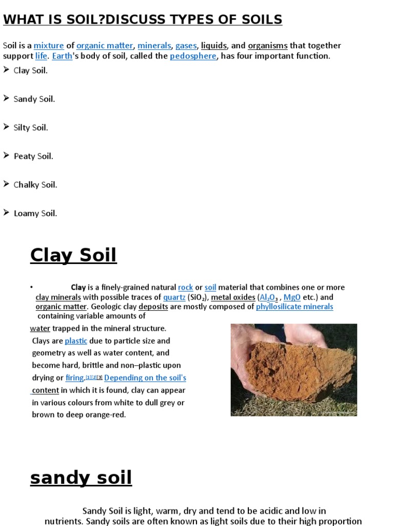 What Is Soil?Discuss Types of Soils: Mixture Organic Matter Minerals ...