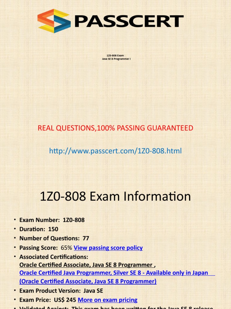 Real Questions, 100% Passing Guaranteed: 1Z0-808 Exam: Java SE 8 Programmer I | PDF | Class ...