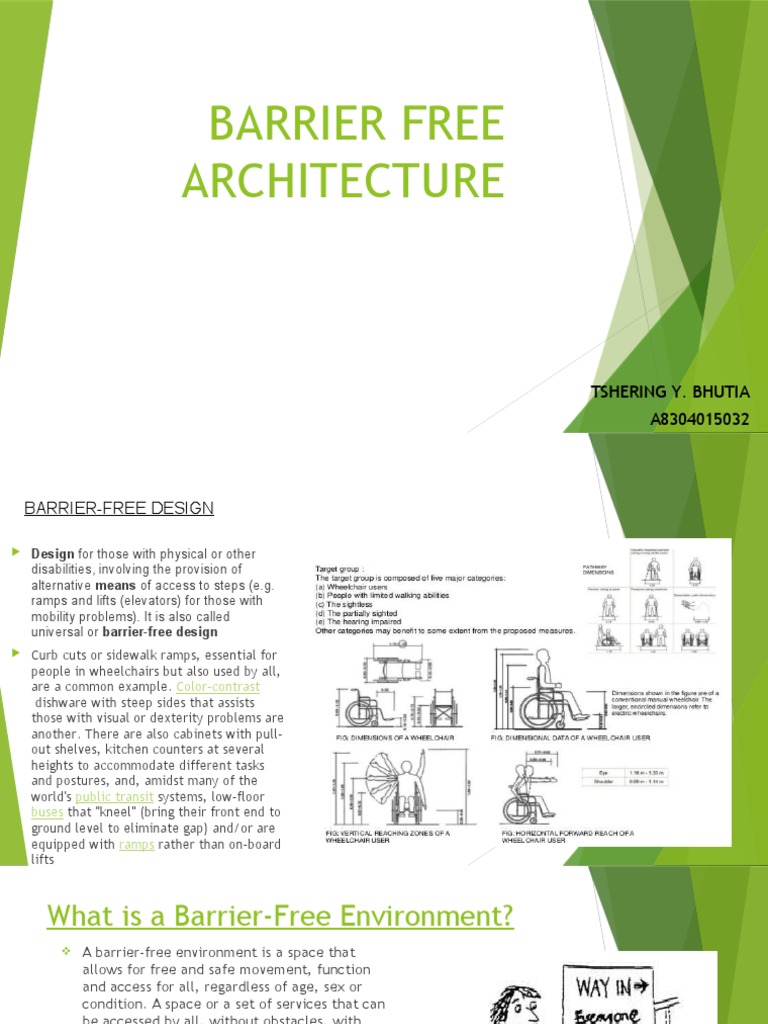 Barrier Free Architecture - Tshering | PDF | Accessibility | Transport