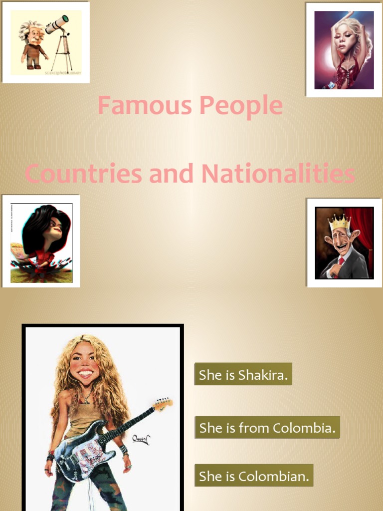 Famous People Countries and Nationalities | PDF
