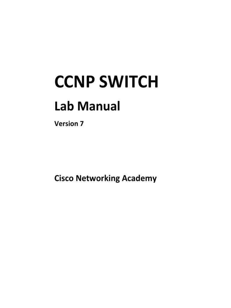 CCNP Switch: Lab Manual | Download Free PDF | I Pv6 | Network Switch