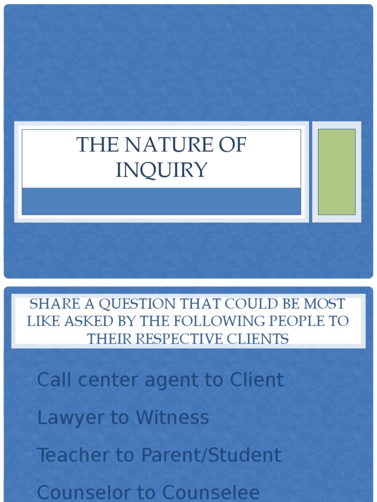 The Nature of Inquiry | PDF | Inquiry | Inquiry Based Learning