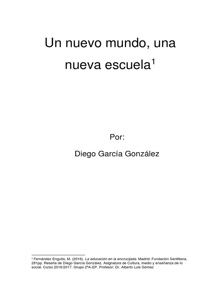 Reseña La Educación En La Encrucijada Mariano Fernández Enguita Pdf