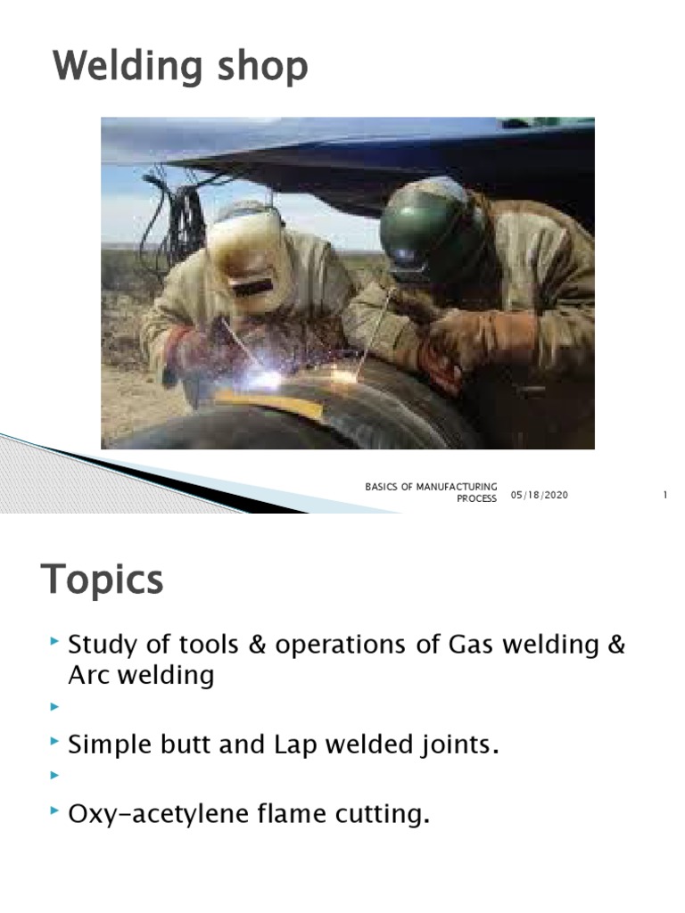 Welding Workshop Overview and Techniques | PDF | Welding | Construction
