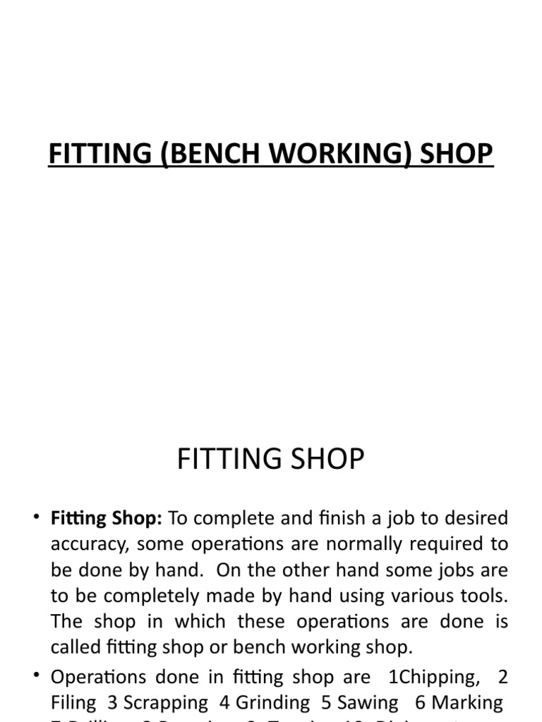 Fitting (Bench Working) Shop | PDF