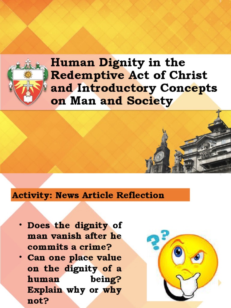 Human Dignity in The Redemptive Act of Christ and Introductory Concepts ...