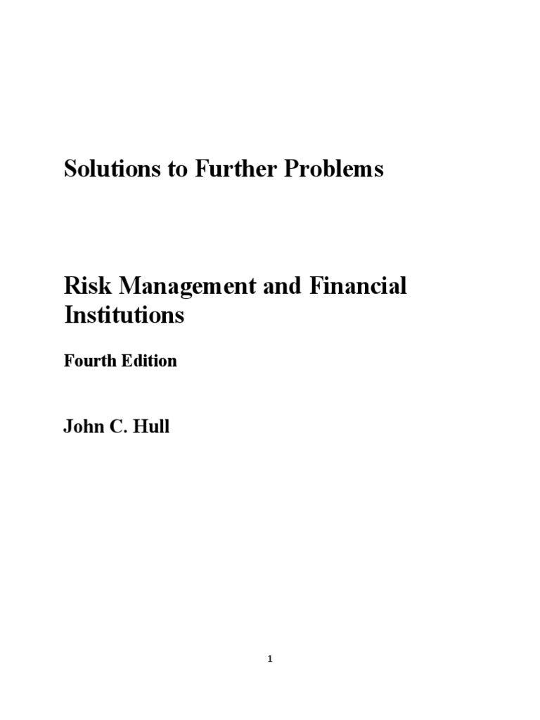 Solutions Manual for Risk Management | PDF | Greeks (Finance) | Bond ...