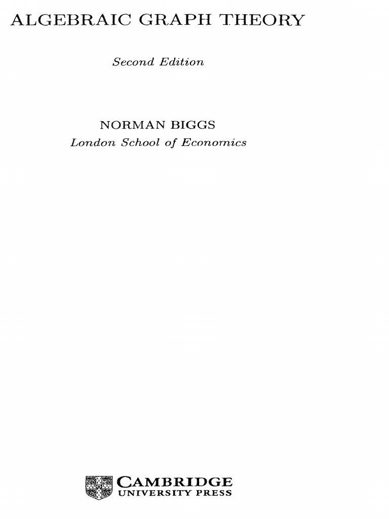 (Cambridge Mathematical Library) Norman Biggs-Algebraic Graph Theory ...