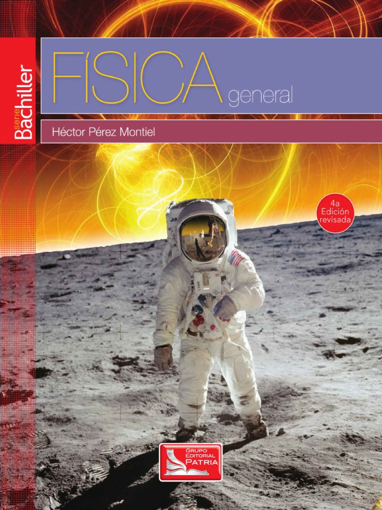Fisica General 4 Edicion Hector Perez Montiel | PDF